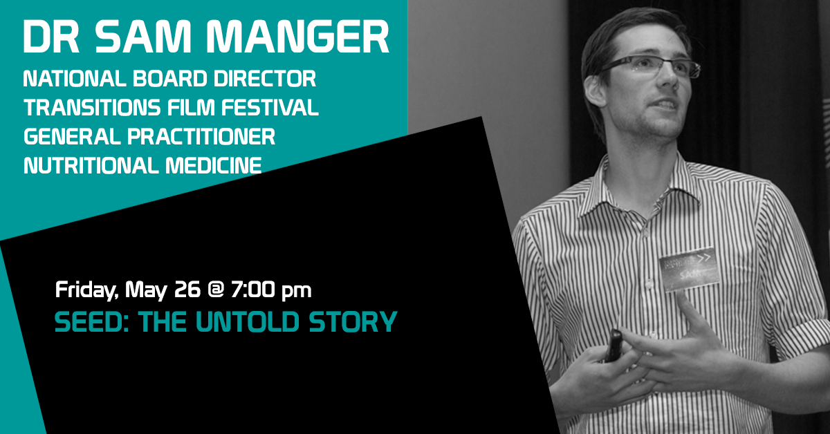 Dr Sam Manger – Transitions Film Festival
